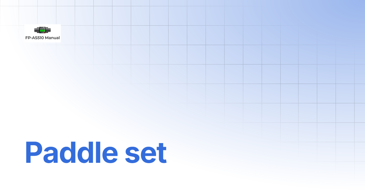 Paddle set | FP-AS510 Flow Meter English Manual v2 | LORRIC Online ...