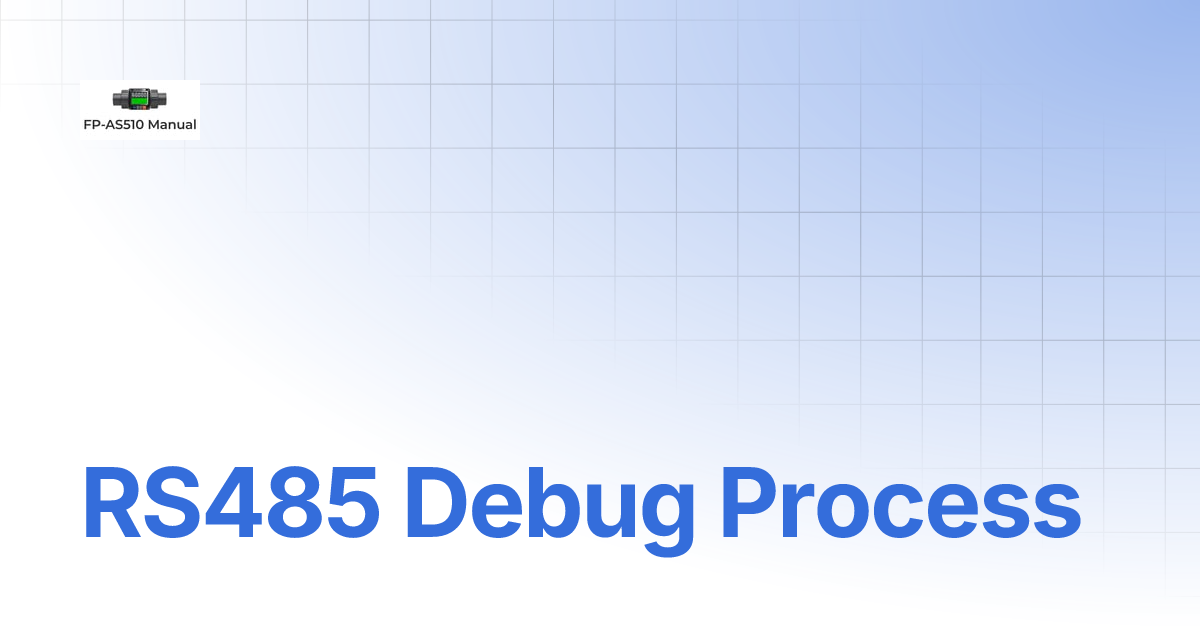 RS485 Debug Process | LORRIC Online Documents