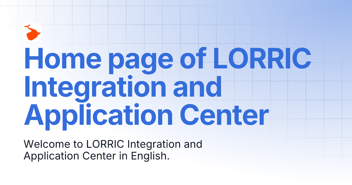 Home page of LORRIC Integration and Application Center | LORRIC Online Documents